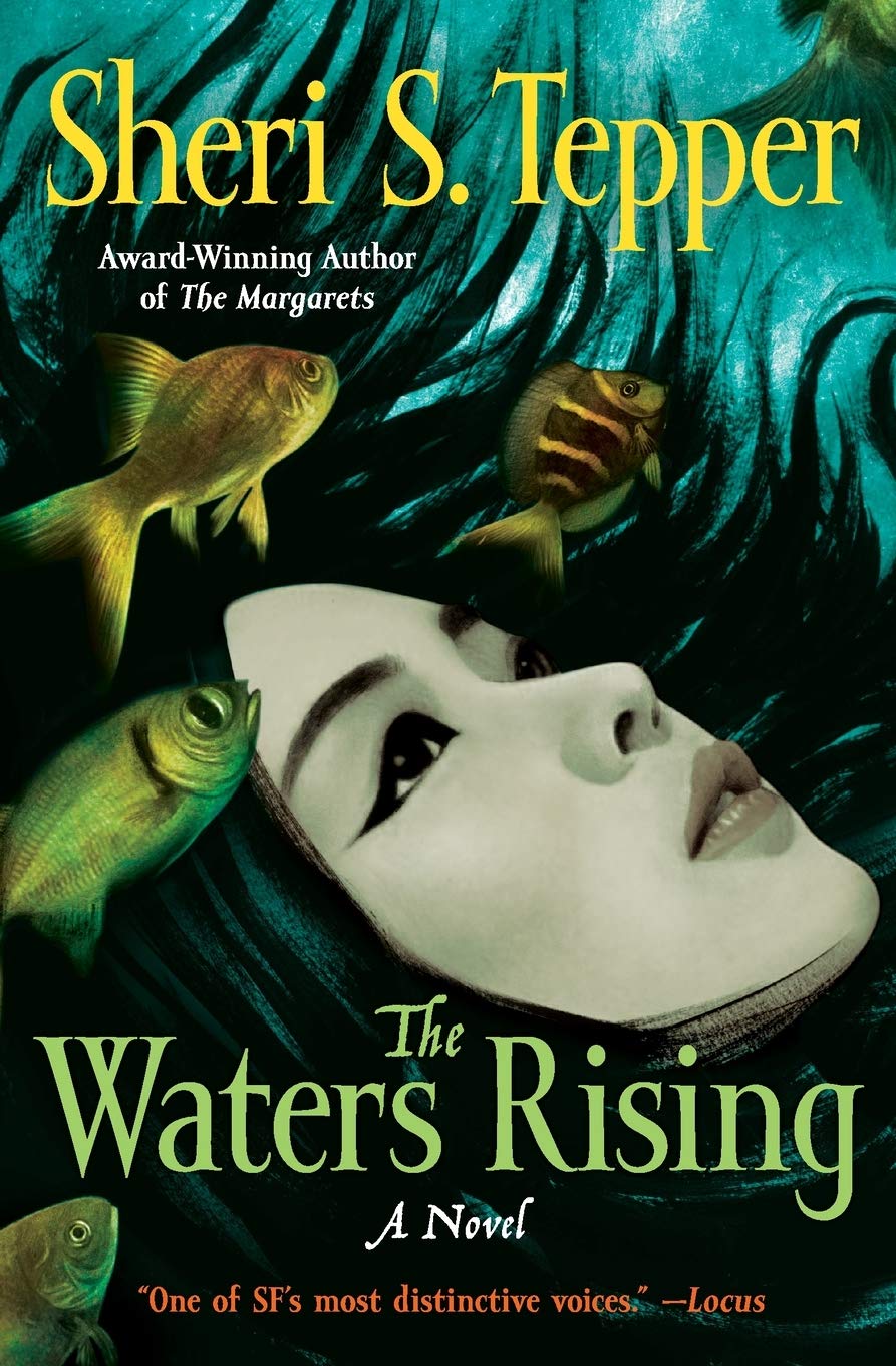 The Waters Rising - SHERI S. TEPPER